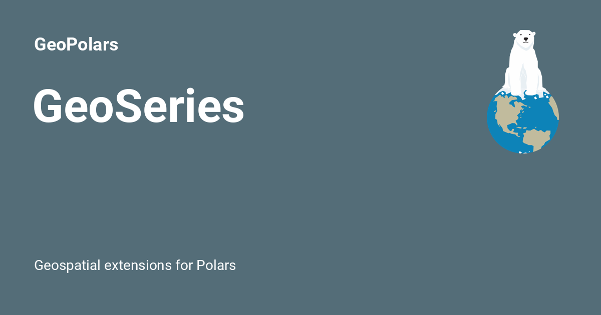 GeoSeries - GeoPolars